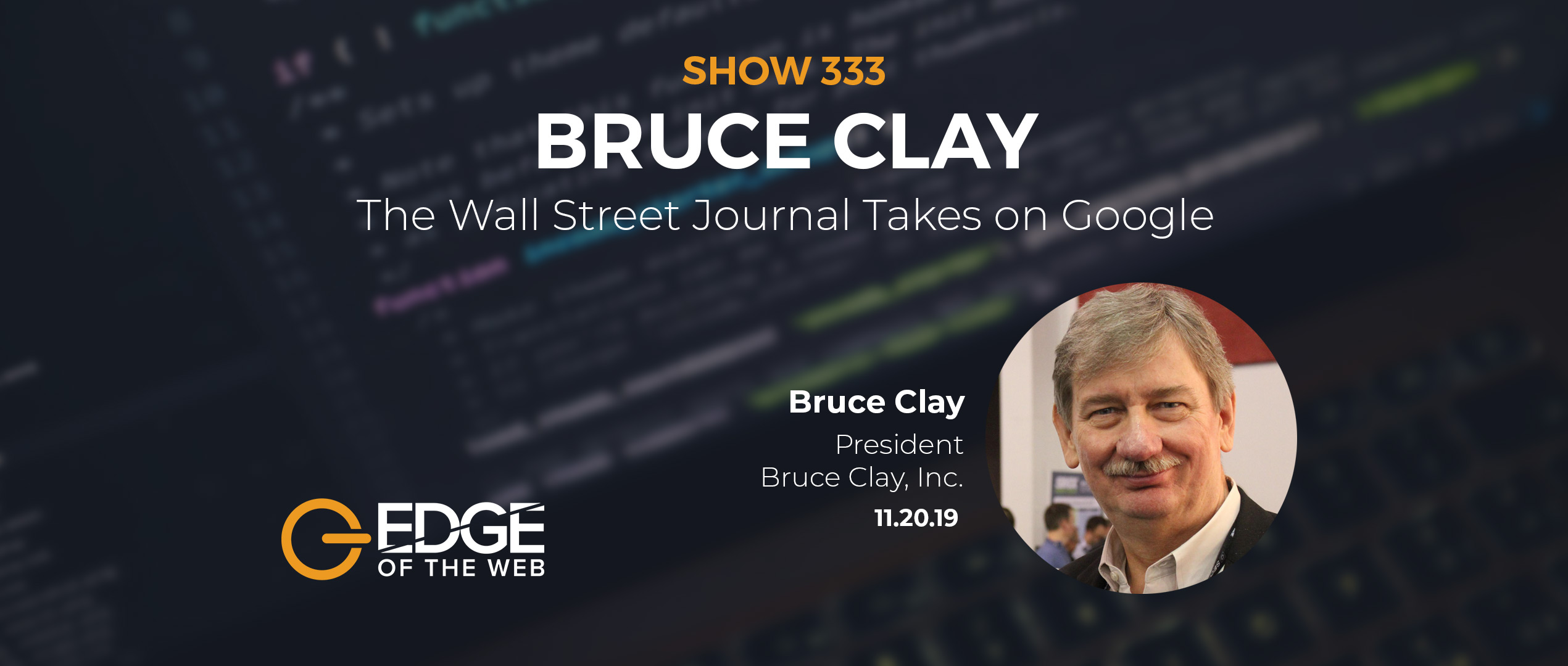 Bruce Clay with Bruce Clay Inc. | The Wall Street Journal takes on Google