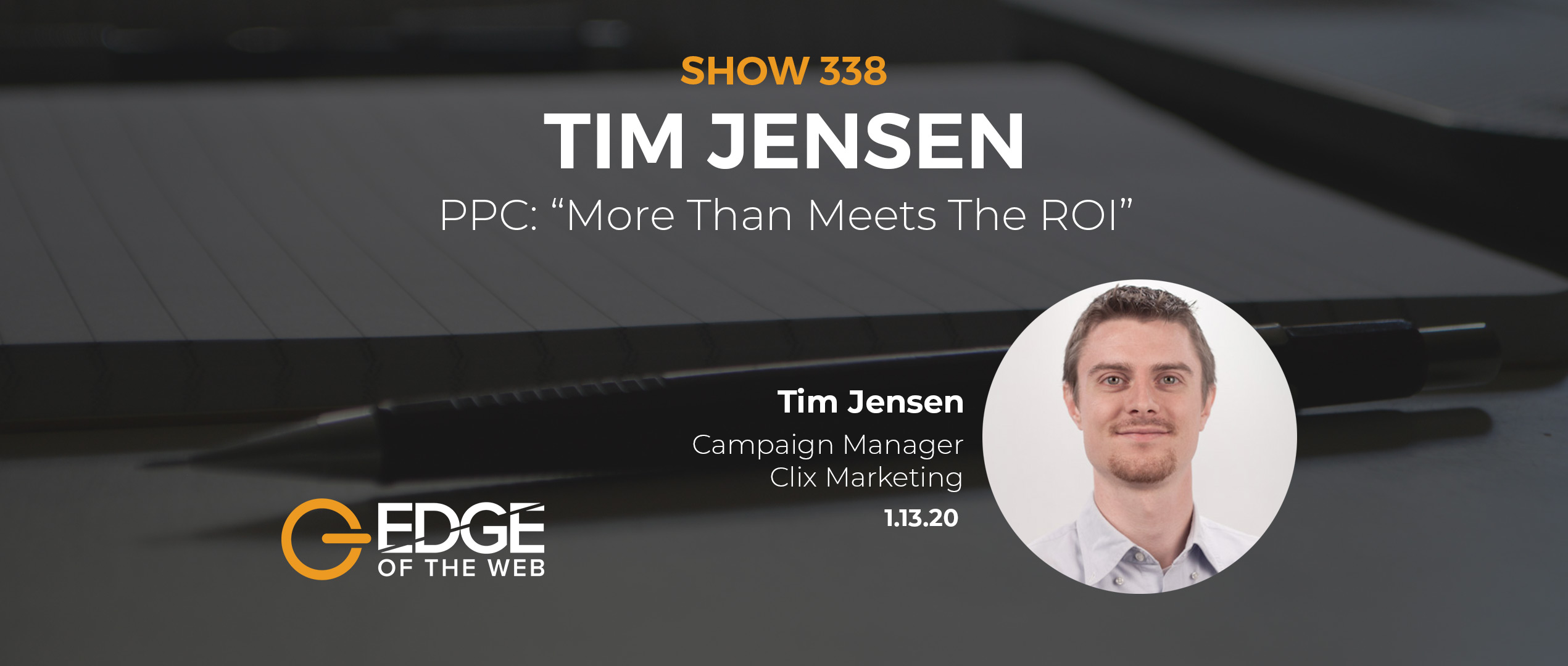 Tim Jensen at Clix Marketing | PPC: More than Meets the ROI